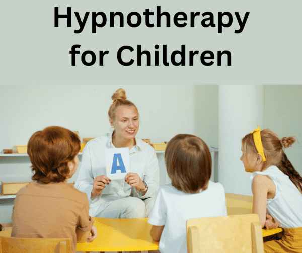 The benefits of hypnotherapy for children - Free Guide